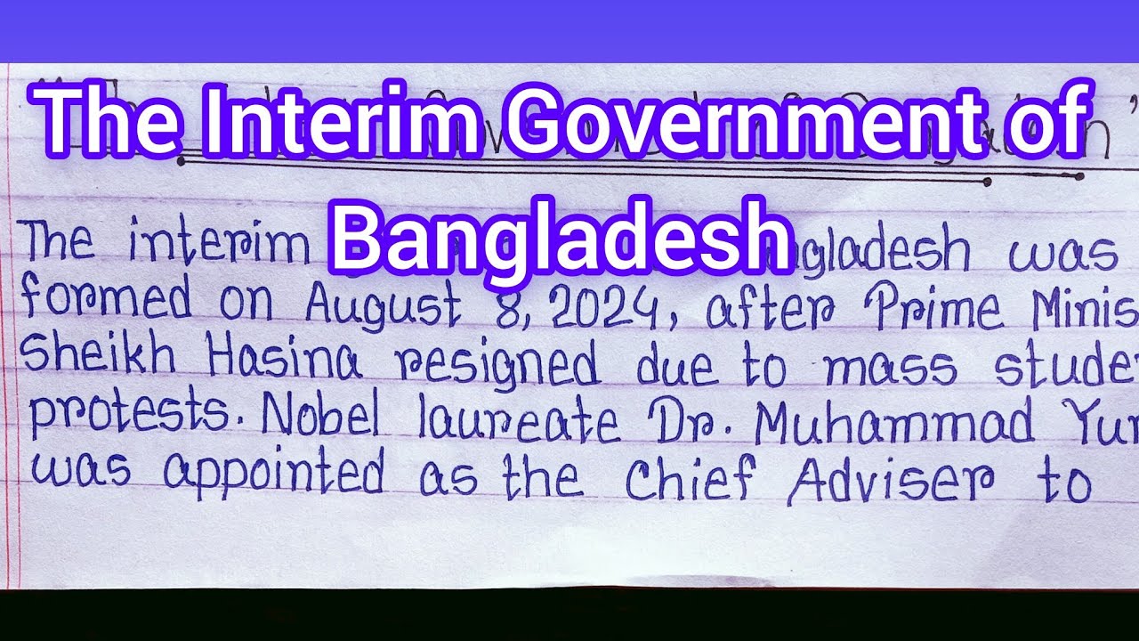The Interim Government Of Bangladesh Paragraph!!বাংলা অনুবাদ সহ ...