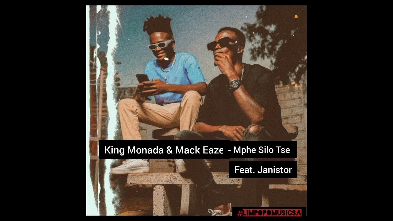 King Monada & Mack Eaze - Mphe Silo Tse [Feat. Janistor](Official Audio) - YouTube