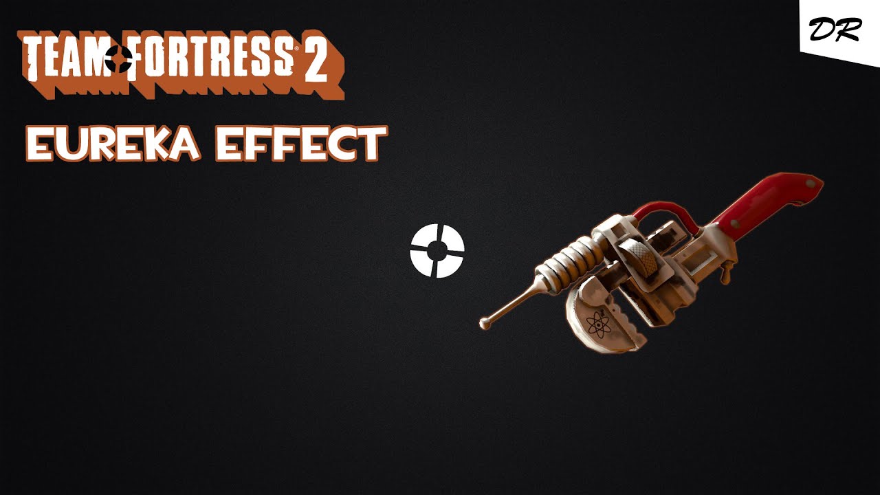 [DR] Team Fortress 2 [Eureka Effect] - YouTube