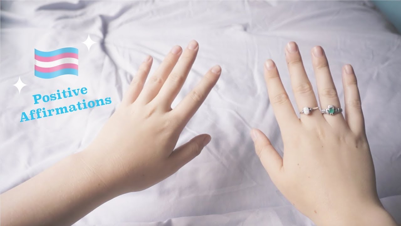 ASMR Positive Affirmations for Trans + Nonbinary Friends (Gender ...