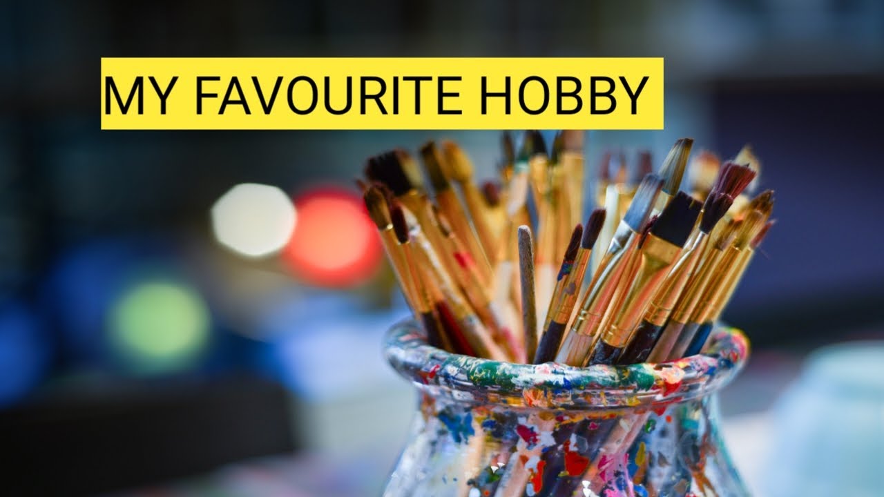 My favourite hobby #myhobby - YouTube