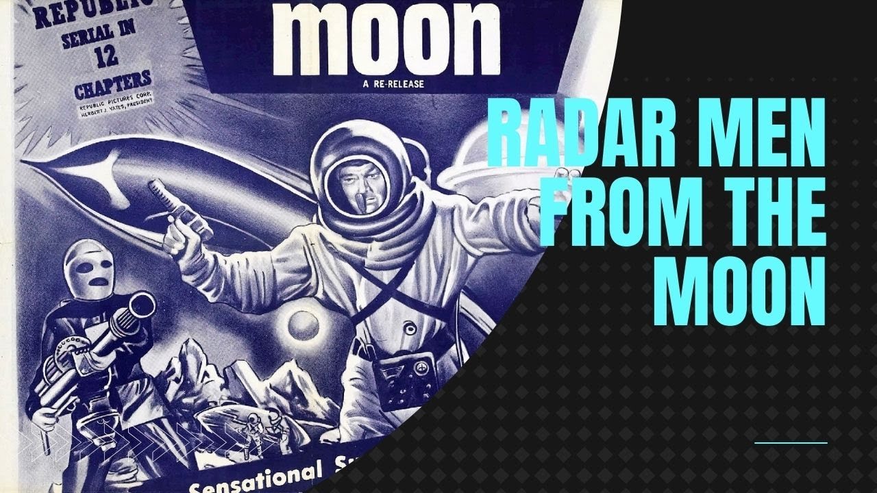 Radar Men from the Moon, 1952 (serial) chapter 1: Moon Rocket - YouTube