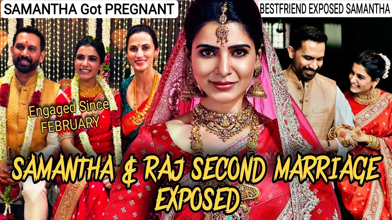 SAMANTHA's PREGNANCY & MARRIAGE WITH BEST FRIEND's HUSBAND EXPOSED | RAJ's EX WIFE EXPOSED THEM ...