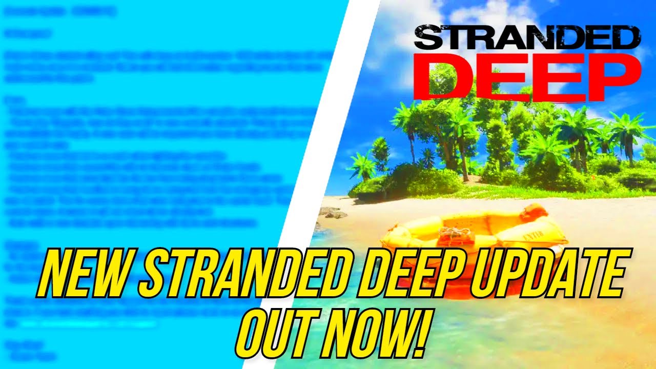 Stranded Deep - NEW CONSOLE UPDATE OUT NOW! - 1.03 PATCH NOTES - PS4 ...