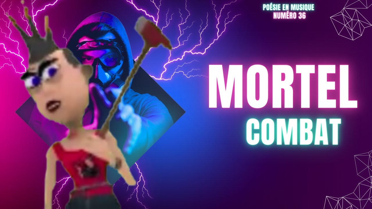 Mortel combat ; Poésie du numéro 36 Monter avec Muvizu et Canva - YouTube