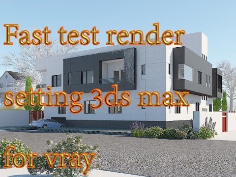 Quick test render setting for 3ds max - YouTube