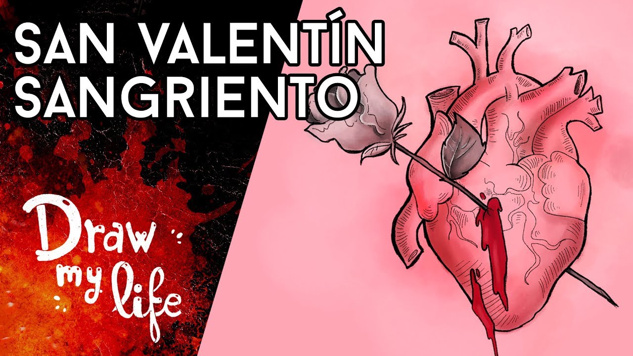 La SANGRIENTA HISTORIA de SAN VALENTÍN - Draw My Life - YouTube