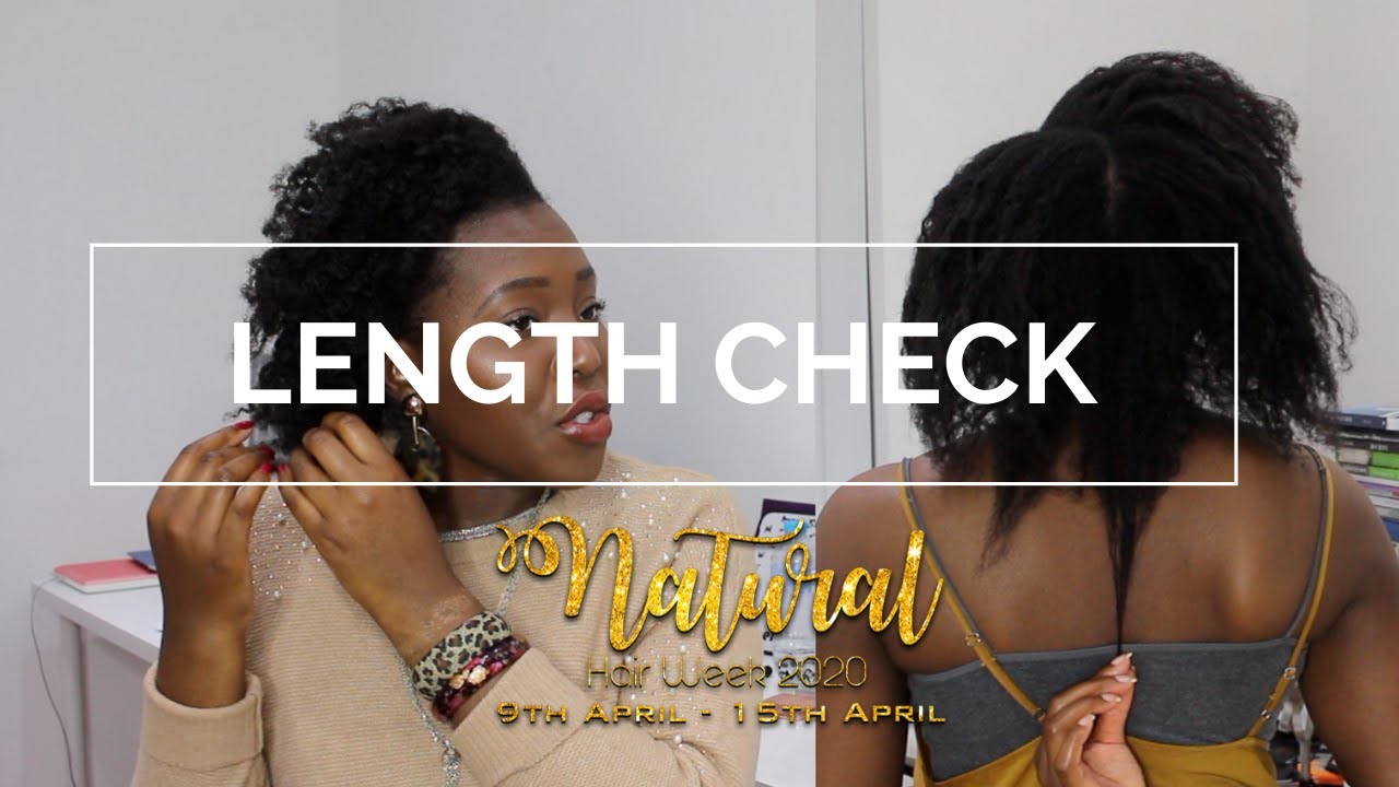 LENGTH CHECK 4C HAIR | NATURAL HAIR WEEK DAY 7 - YouTube