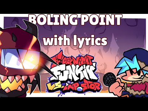 Boiling Point with lyrics - FNF VS Impostor V4 - YouTube