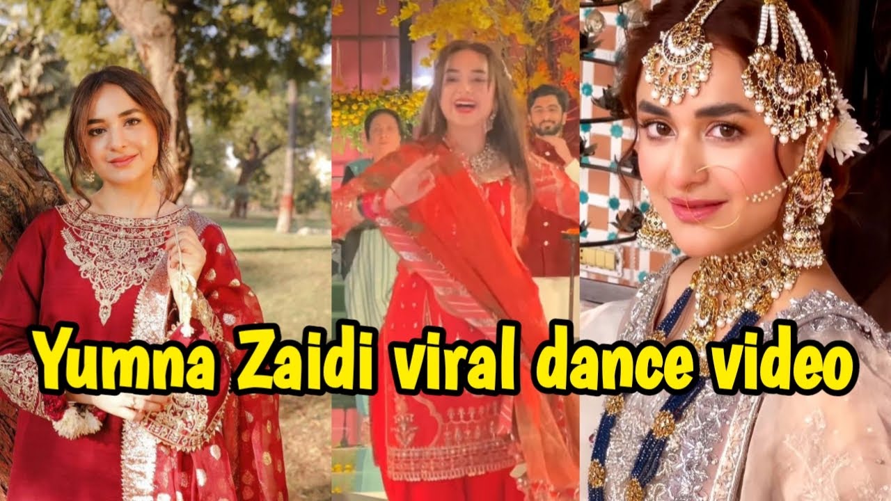 Yumna Zaidi viral dance| Yumna Zaidi dance in wedding | Yumna Zaidi | #hafsafashionandstyle ...