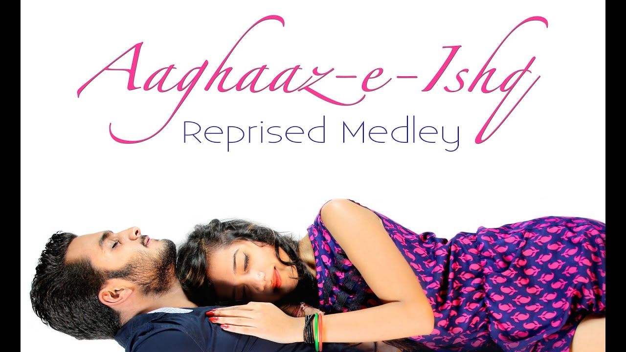 "Aaghaaz-e-Ishq" Reprised Medley by Ronit Vohra Official Teaser |Studio ...