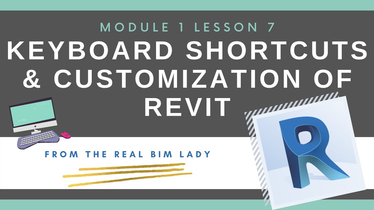 1.7 How to Add and Edit Keyboard Shortcuts and Customization of Revit ...