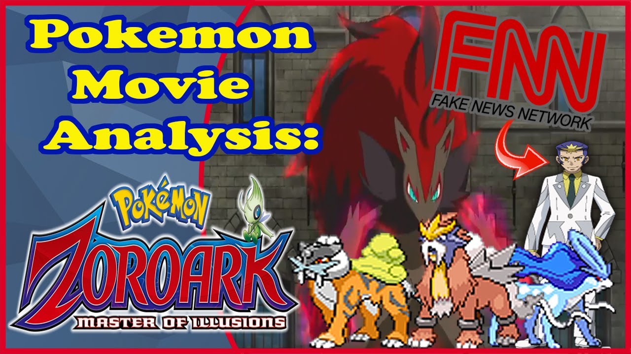Pokemon Movie Analysis: How Good Is Zoroark Master Of Illusions? - YouTube