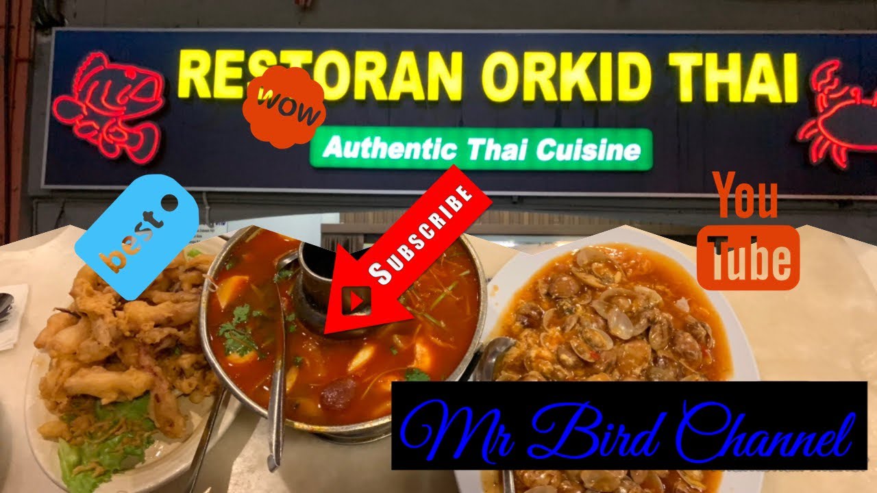 Let's eat at the restaurant Seafood - RESTORAN ORKID THAI - YouTube