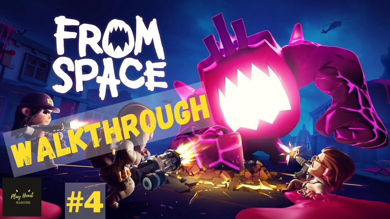 From Space : Gameplay and Walkthrough Part - 4 - YouTube