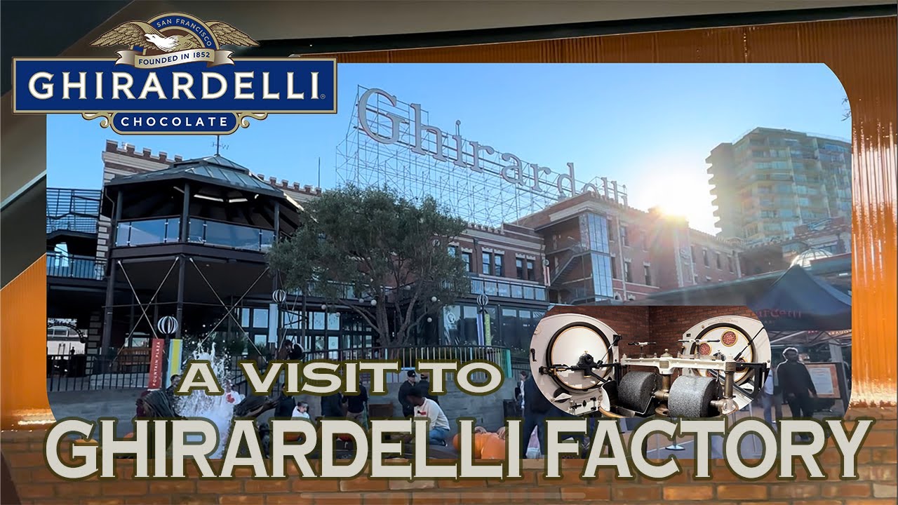 A VISIT TO GHIRARDELLI CHOCOLATE FACTORY - VLOG 25 - YouTube