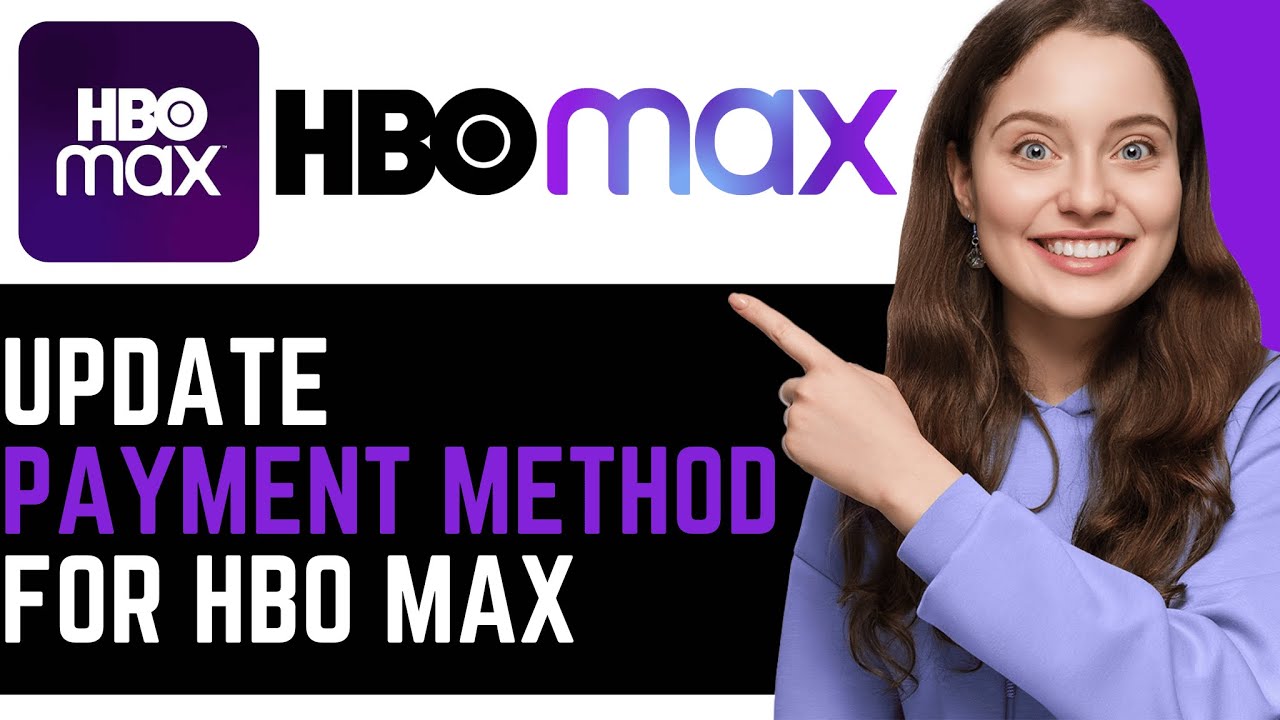 How To EASILY UPDATE PAYMENT METHOD ON HBO MAX! | BEST NEW METHOD 2025! - YouTube
