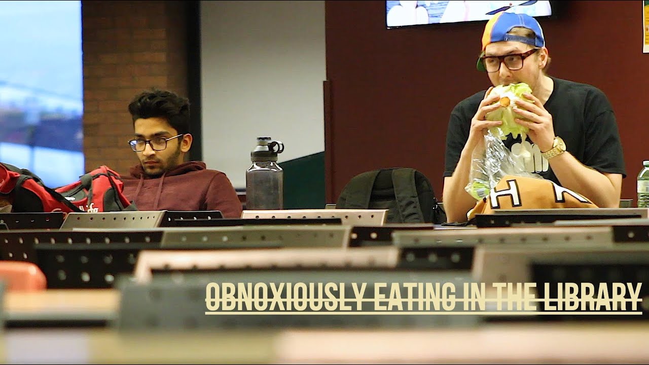 Obnoxiously Eating In The Library - YouTube