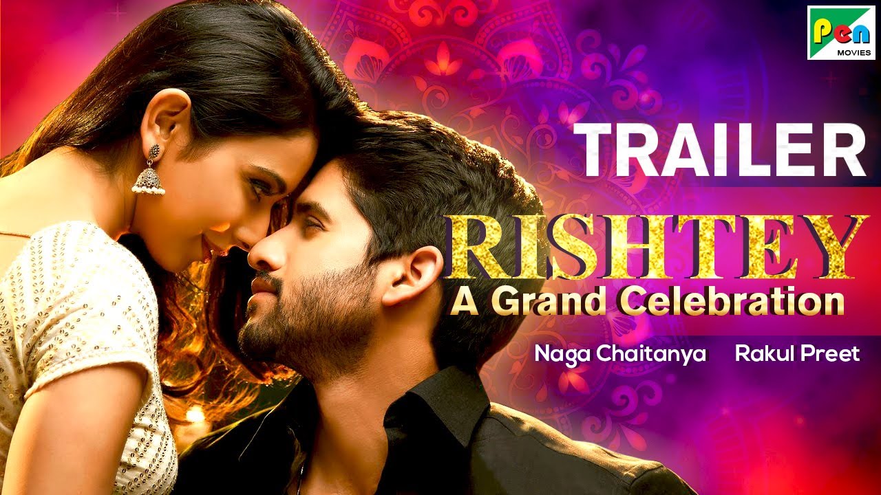 Rishtey A Grand Celebration | New Hindi Dubbed Movie Trailer | Naga ...