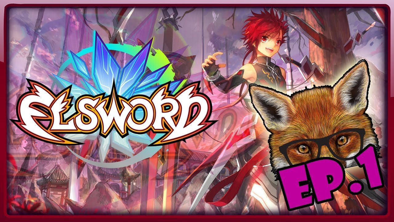 ELSWORD | GAMEPLAY ESPAÑOL | EP1 | WHAT DOES THE FOX SAY!! - YouTube