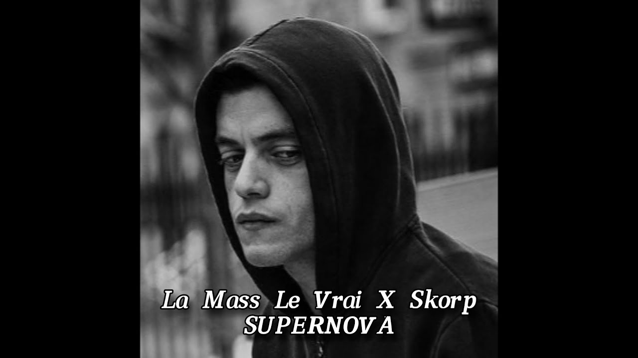 LA MASS LE VRAI X SKORP - SUPERNOVA (VERSION 1) - YouTube