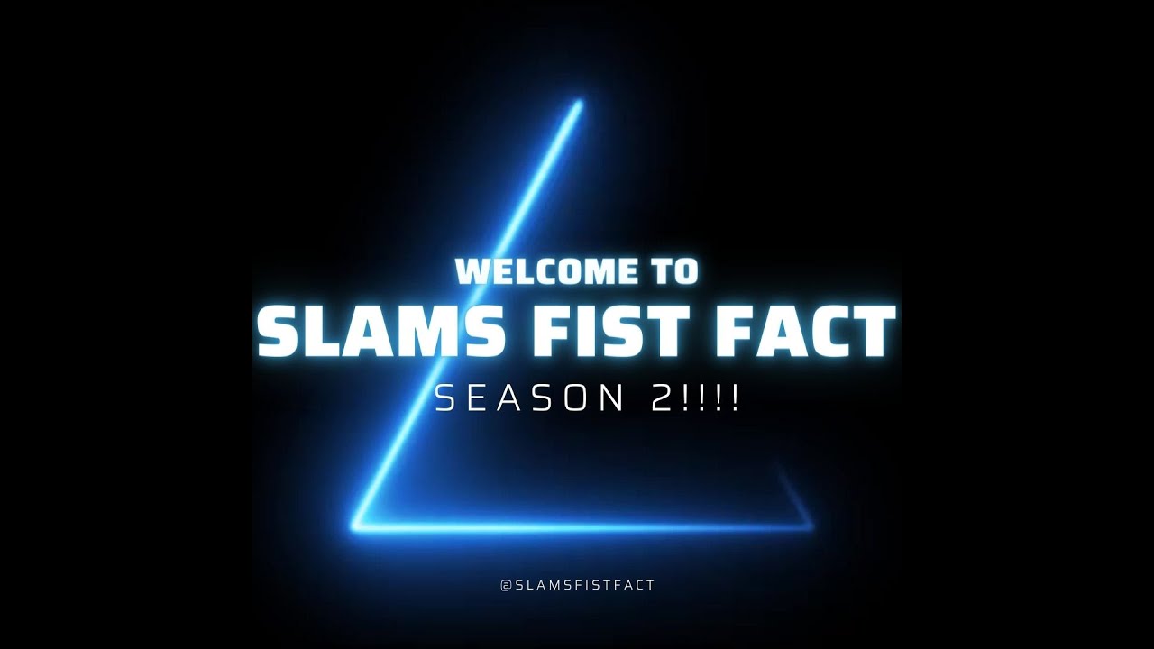 *Live* Slams Fist Fact Season 2 Episode 1 - #podcast - YouTube