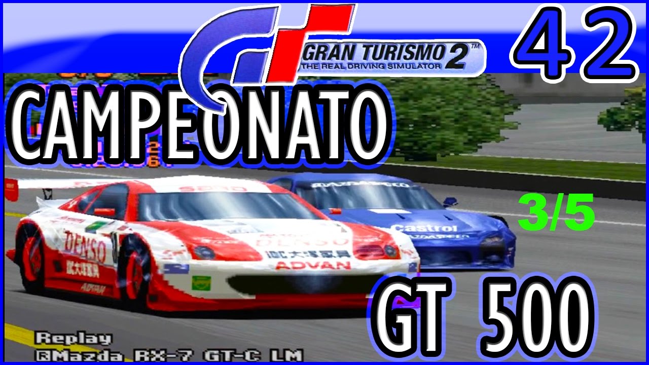 Gran Turismo 2 - #42 – CAMPEONATO GT 500 pt3 – Rome Circuit - YouTube