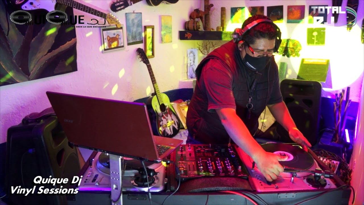 TotalDj - Quique Dj - Vinyl Sessions - YouTube