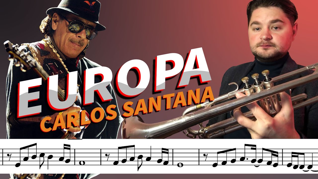 Europa (Carlos Santana) - Trumpet (with Sheet Music / Notes) - YouTube