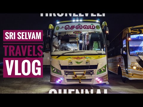 SELVAM TRAVELS VLOG TIRUNELVELI 🔁 CHENNAI I SAMBHAVAM IRUKKU 😤 #bus # ...