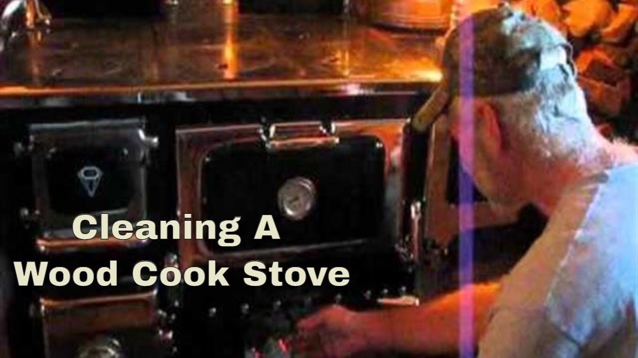 Cleaning Our Wood Cook Stove - YouTube