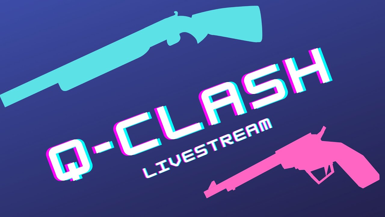 Q-Clash Livestream - YouTube