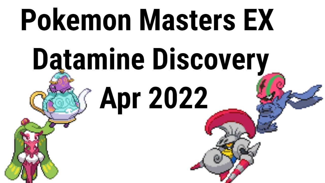 Pokemon Masters EX Datamine Discovery April 2022 - YouTube