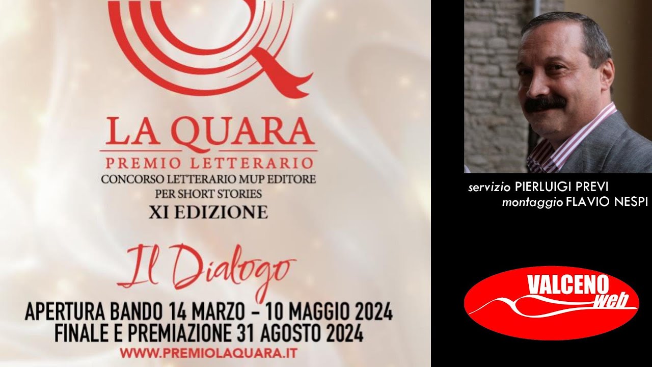 Borgotaro Presentazione premio letterario LA QUARA 2024 - YouTube