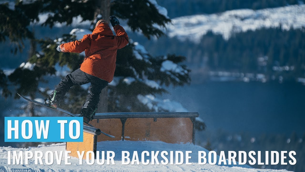 How To Improve Your Backside Boardslides On A Snowboard - YouTube