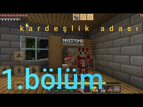 Kardeşlik adası başalngıç #1