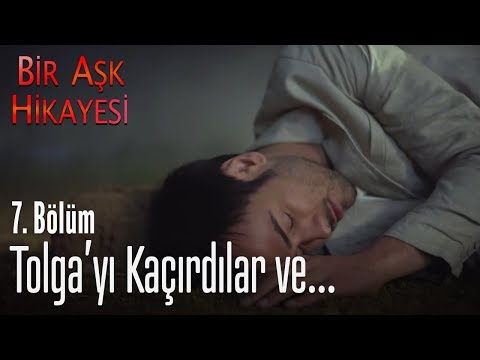 Tolga ölecek mi? - Bir Aşk Hikayesi 7. Bölüm
