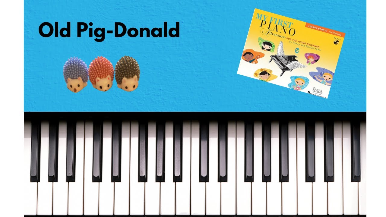 Old MacDonald Had a Farm, Piano Tutorial, Faber - YouTube