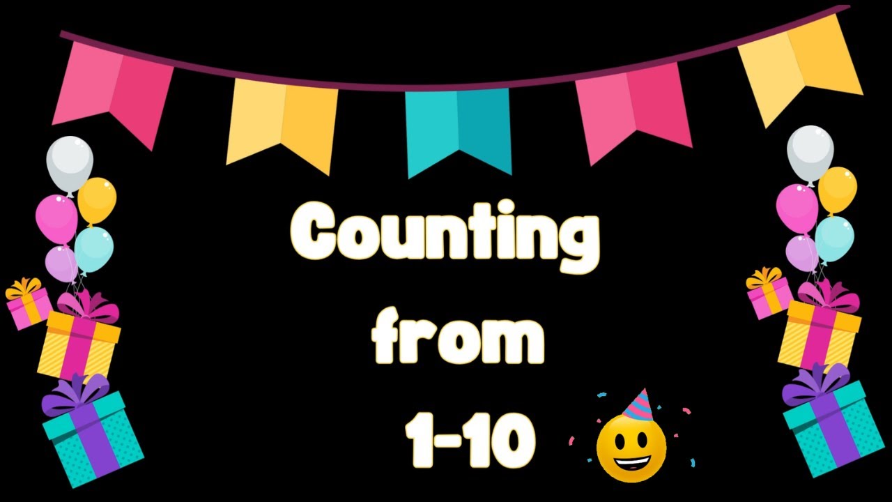 Counting from 1-10 Birthday party theme - YouTube