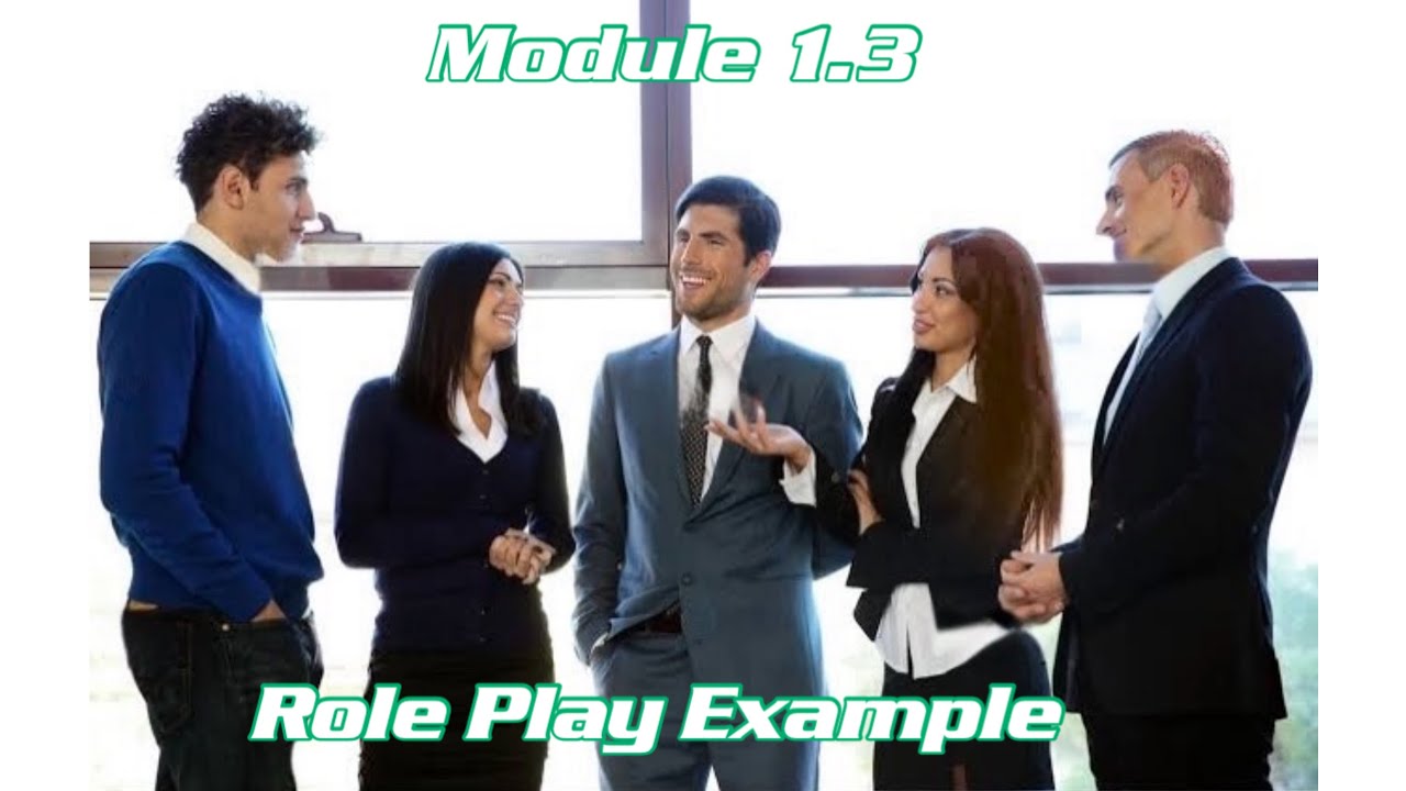 Module 1.3 Role Play Example - YouTube