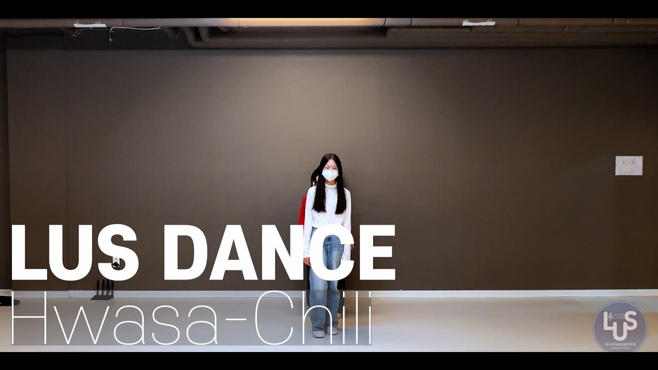 Chili - 화사(HWASA) 러스댄스 Cover - YouTube