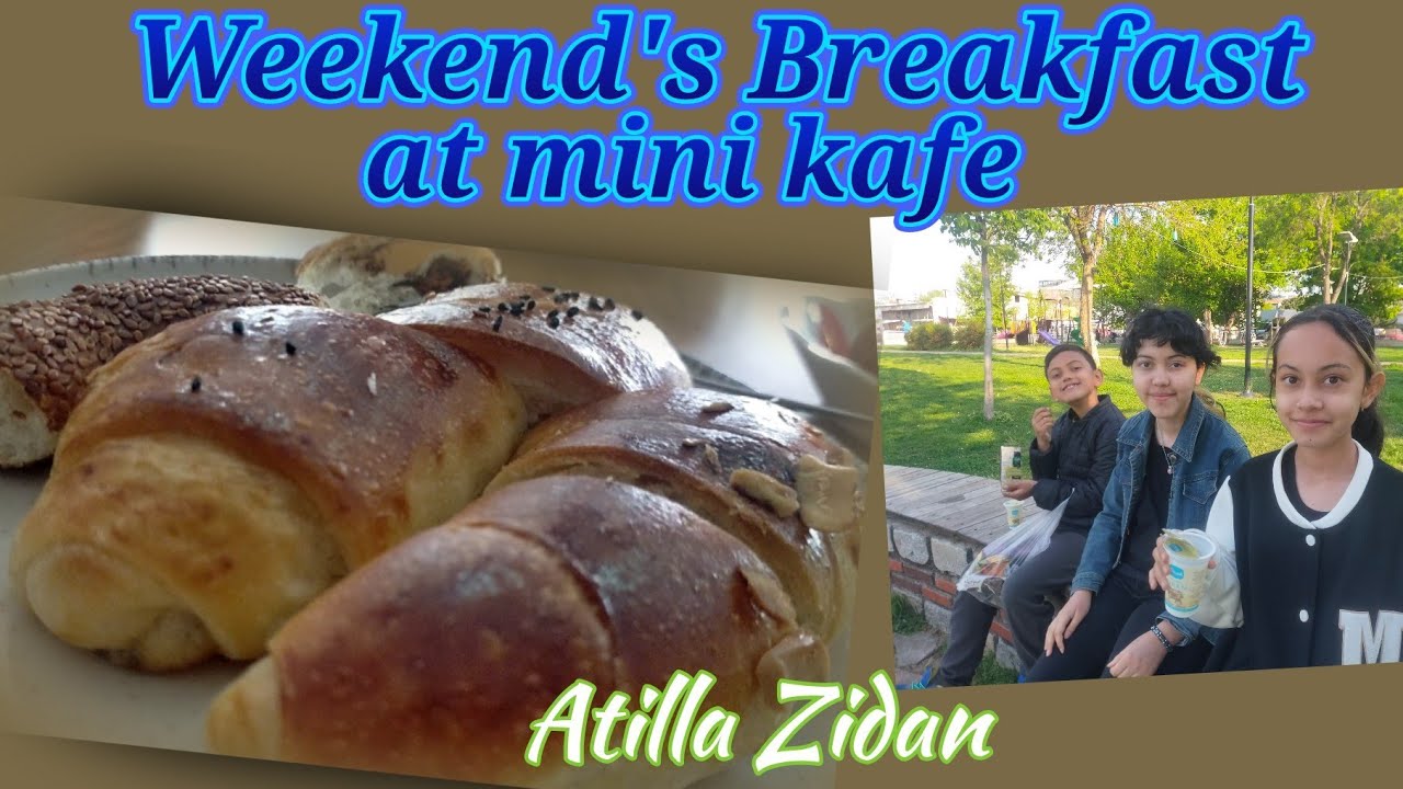 WEEKEND'S BREAKFAST AT MİNİ KAFE - YouTube