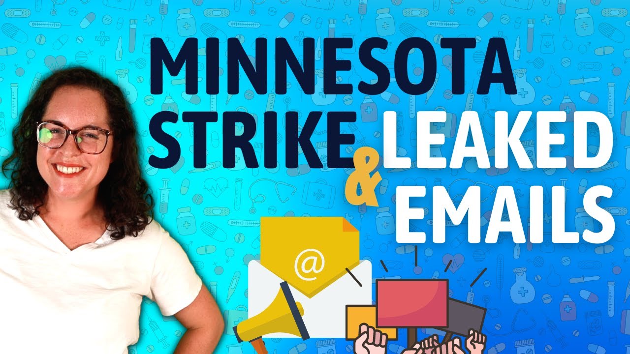Minnesota Nurses Strike Updated | Leaked Hospital Email | Answering ...