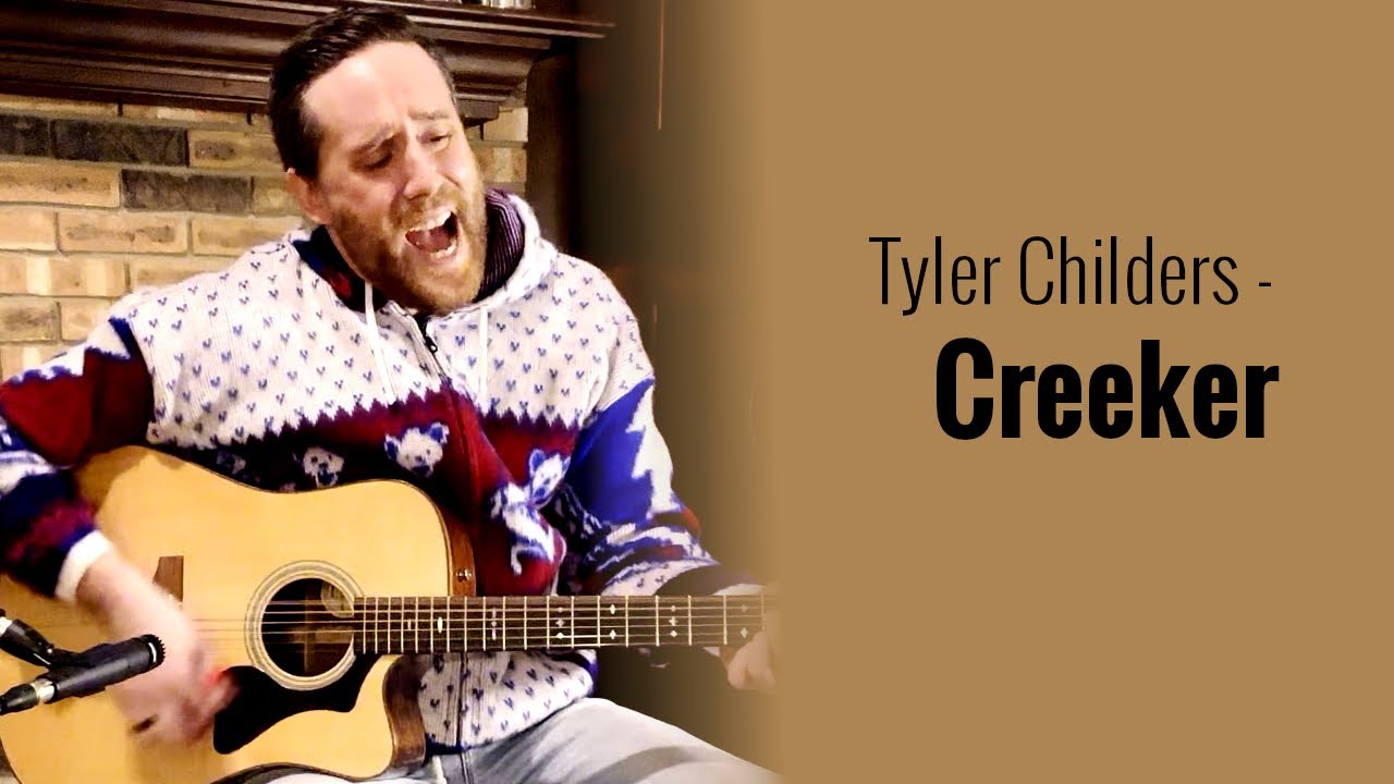 Tyler Childers - Creeker (cover) - YouTube