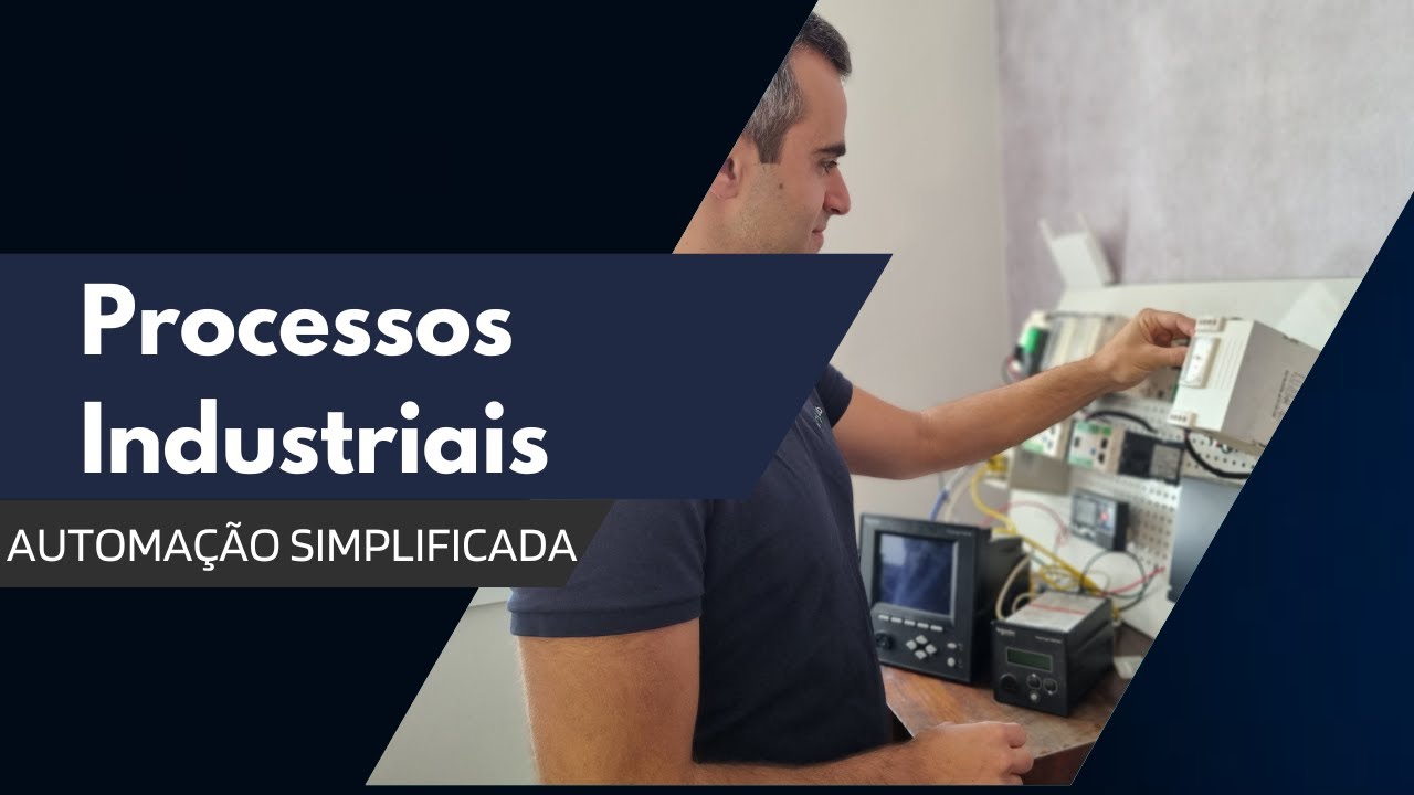 Processos Industriais Automação Simplificada - YouTube
