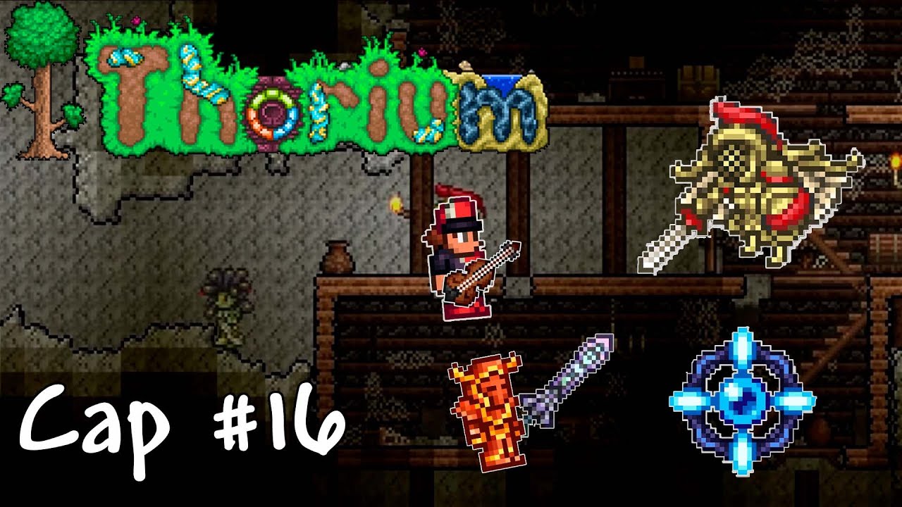 THORIUM MOD CAP #16 :"2 NUEVOS BOSSES" - YouTube