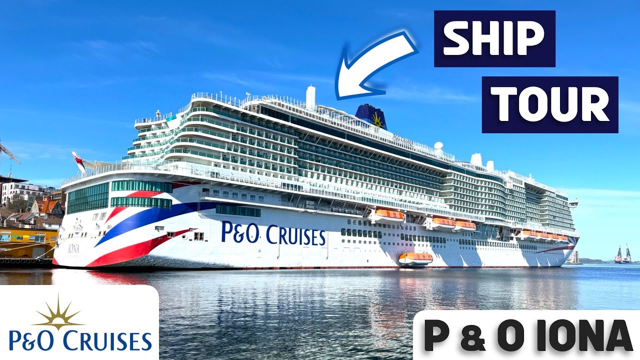 P&O Iona | Full Ship Tour 2024 - YouTube