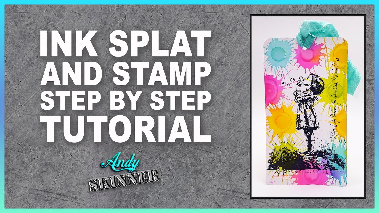 Ink Splat and Stamp Tutorial - YouTube
