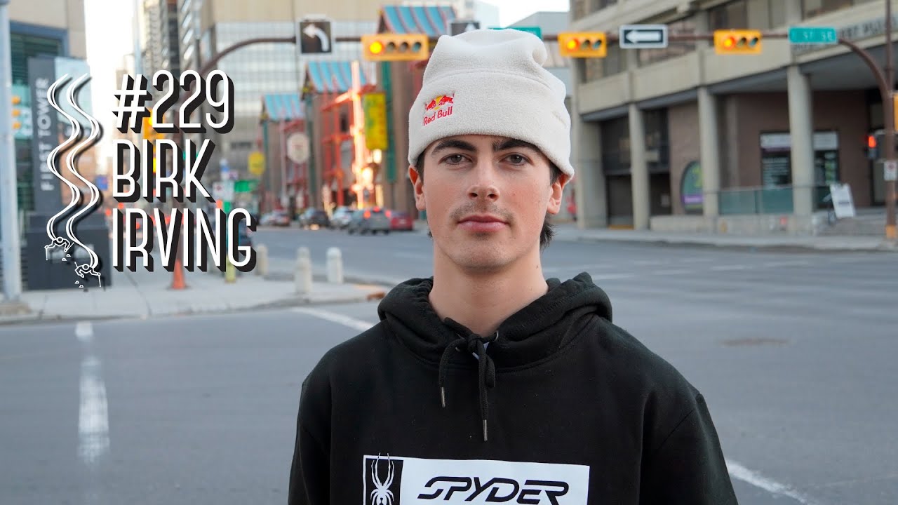 Birk Irving | Low Pressure Podcast #229 - YouTube
