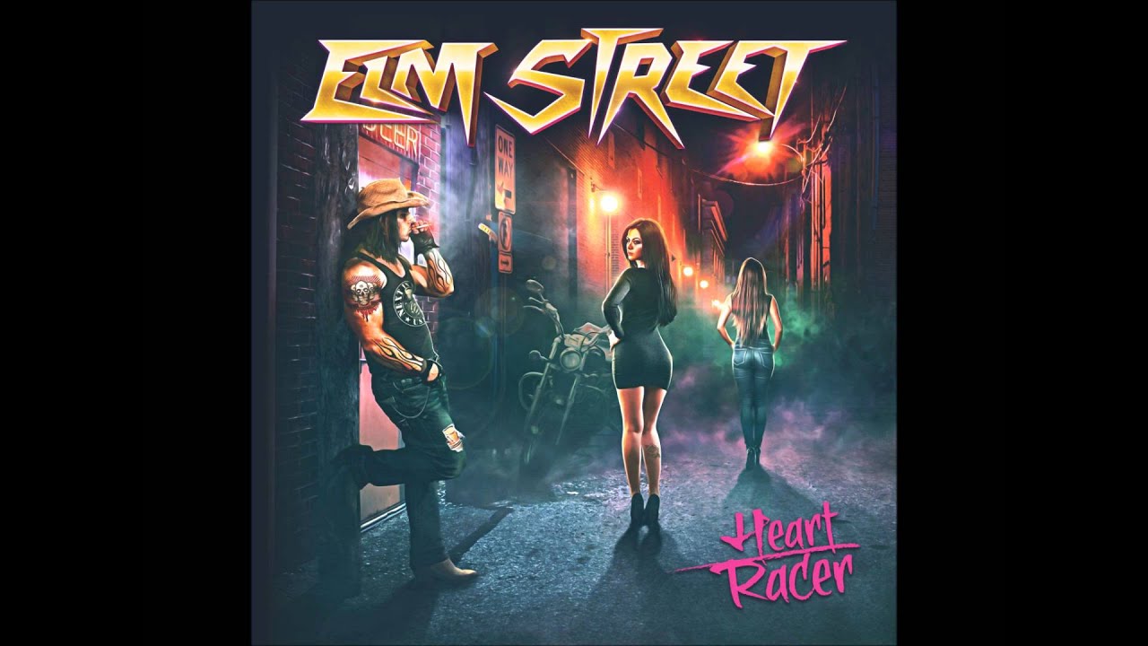 Elm Street - Heart Racer (OFFICIAL SONG) - YouTube